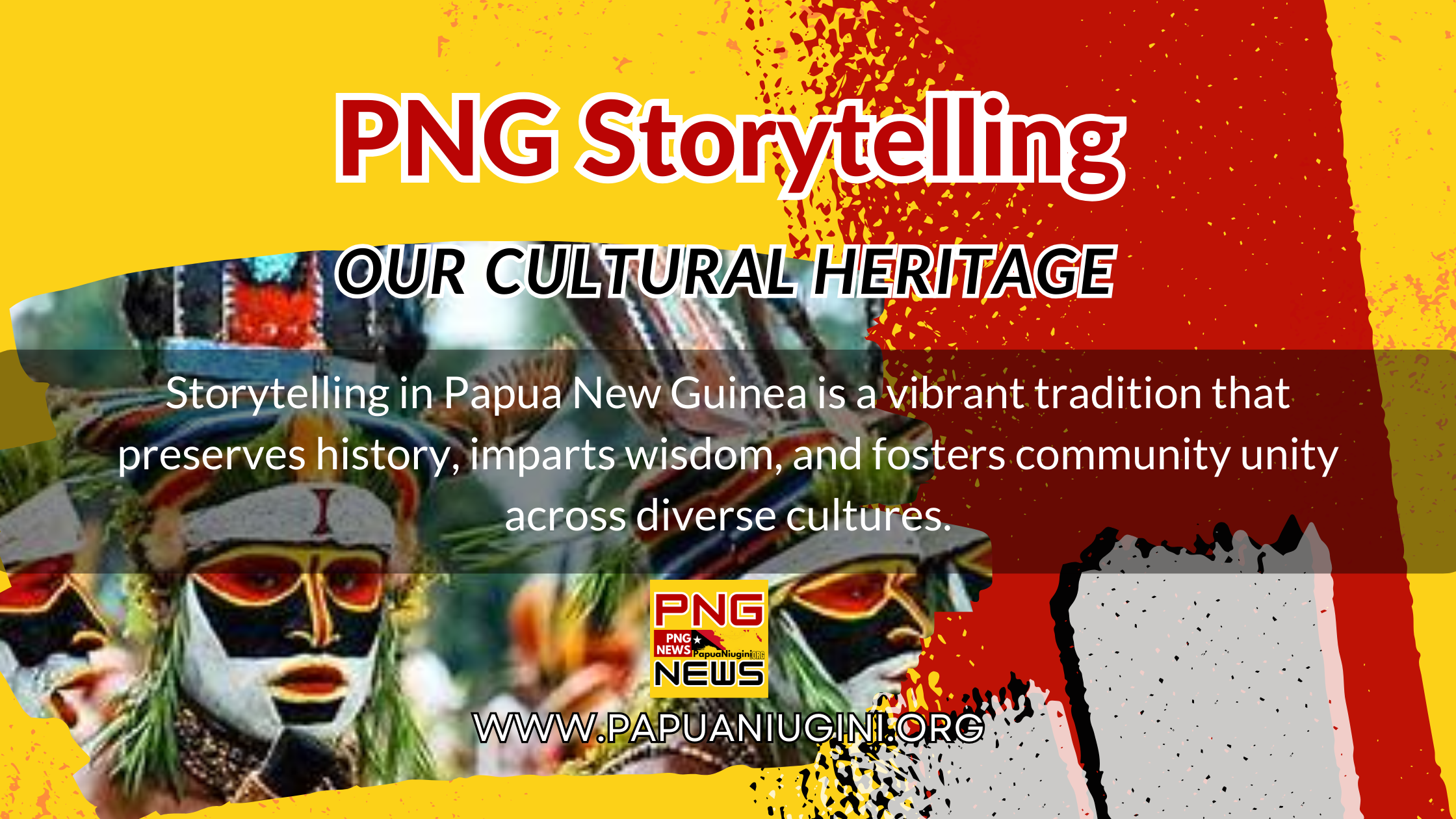The Role Of Storytelling In Papua New Guinea’s Cultural Heritage